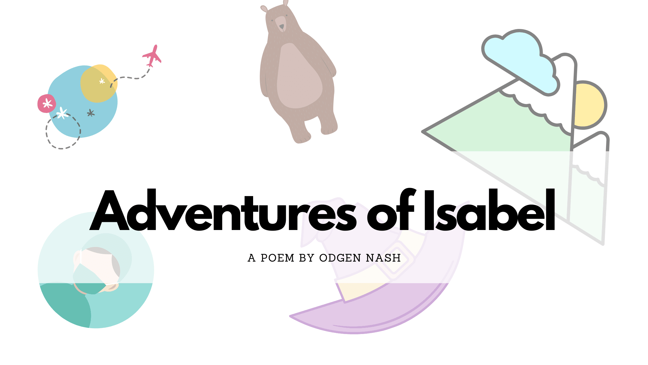 Adventures of Isabel | A Funny Poem by Ogden Nash at UpDivine