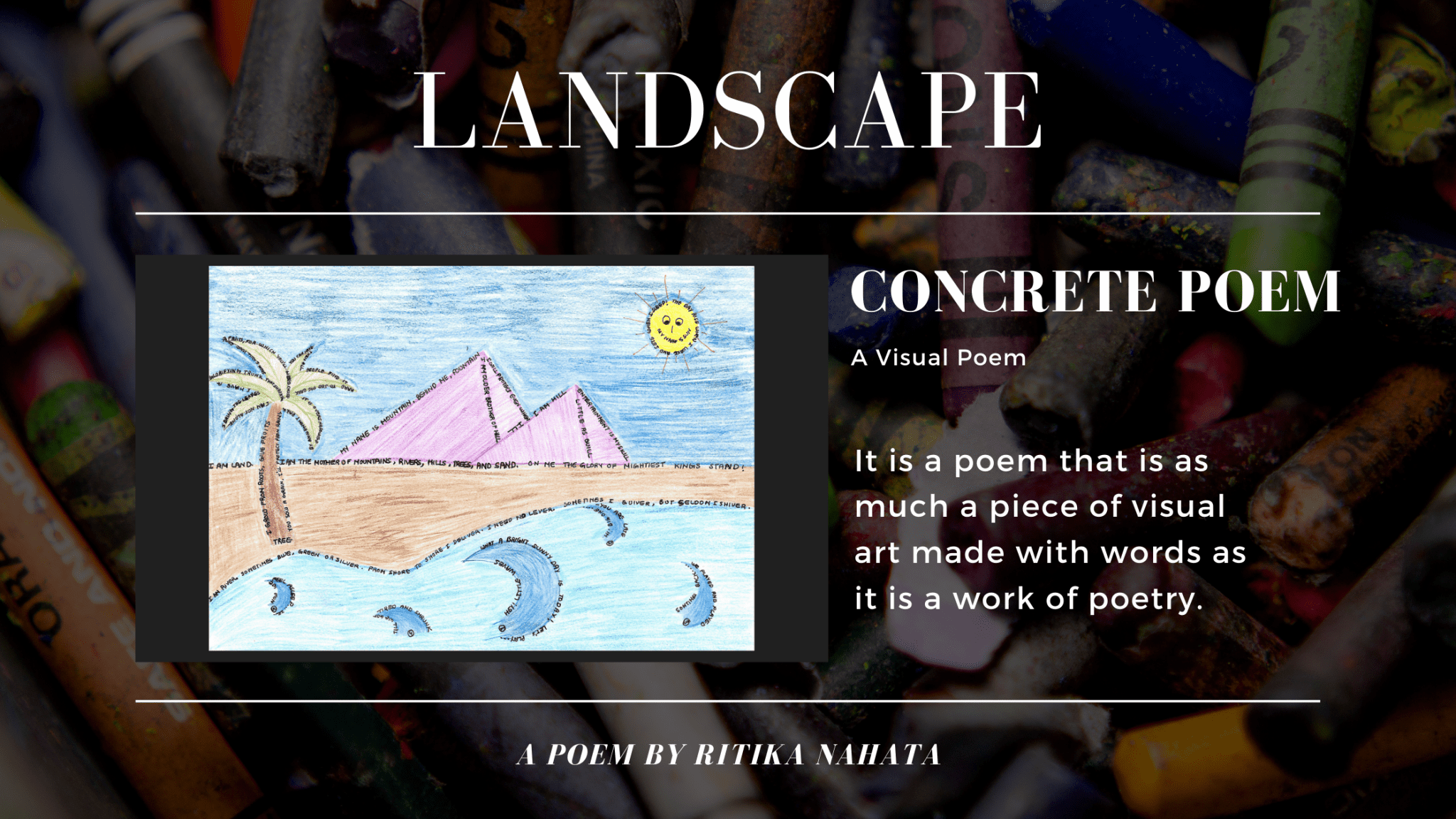 Landscape | A Concrete Poem by Ritika Nahata at UpDivine.com